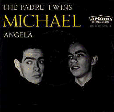 Michael / Angela by The Padre Twins (Single; Artone; DR 25.115 ...