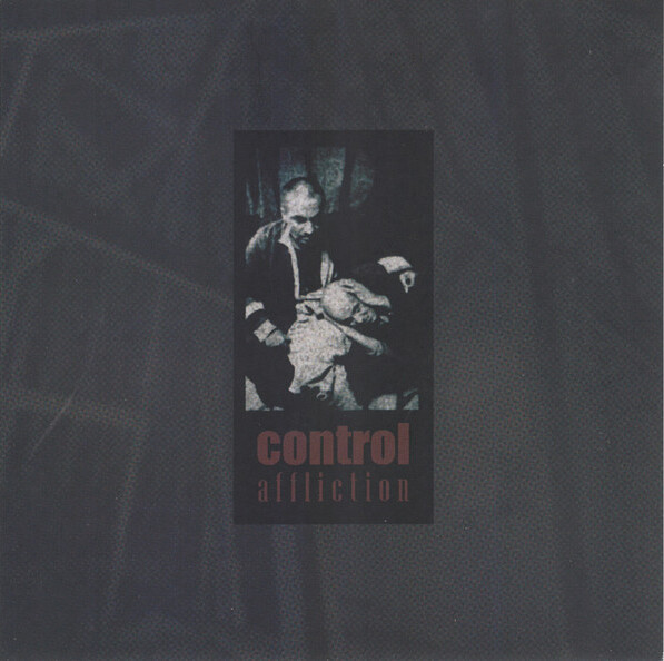 Affliction by Control (Album, Power Electronics): Reviews, Ratings ...