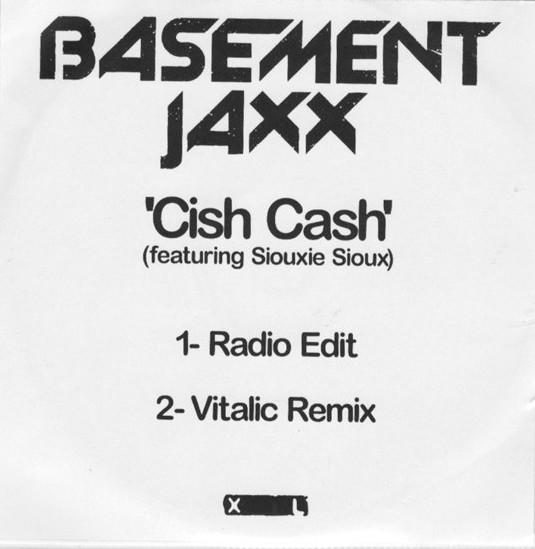 Cish Cash by Basement Jaxx (Single, Big Beat): Reviews, Ratings ...