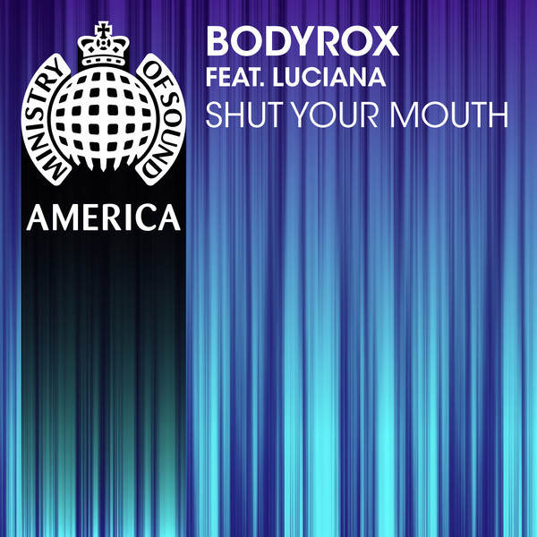 Shut Your Mouth by Bodyrox (Single, Tech House): Reviews, Ratings ...