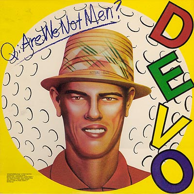 Q: Are We Not Men? A: We Are Devo! by Devo (Album, New Wave): Reviews, Ratings, Credits, Song ...