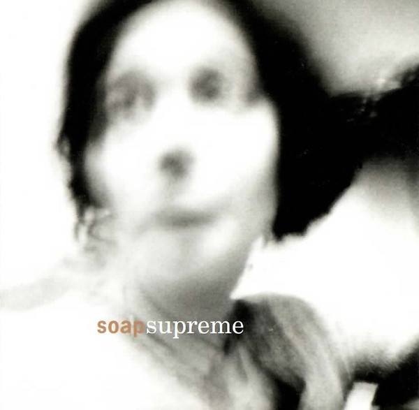 Soap Albums: songs, discography, biography, and listening guide - Rate ...