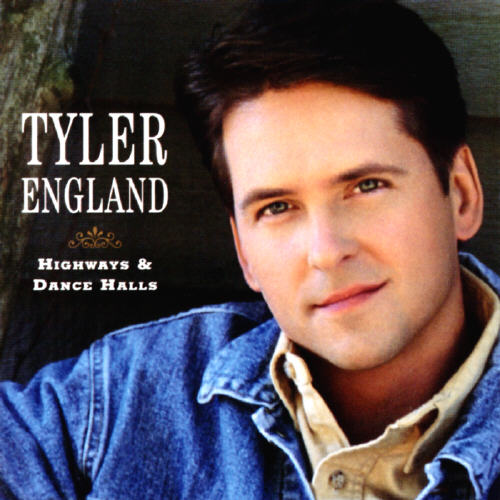 Highways & Dancehalls [as Tyler England] by Ty England (Album): Reviews ...
