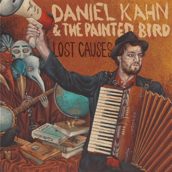 Lost Causes by Daniel Kahn & The Painted Bird (Album, Klezmer): Reviews, Ratings, Credits, Song ...