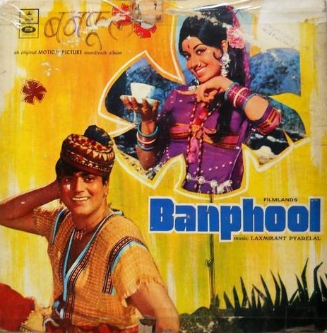 Banphool by Laxmikant Pyarelal (Album, Filmi): Reviews, Ratings ...