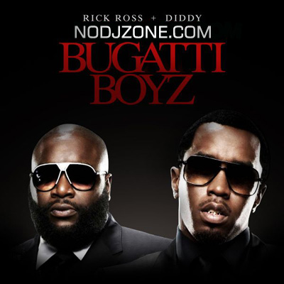 Bugatti Boyz by Rick Ross + Diddy (Bootleg): Reviews, Ratings, Credits ...