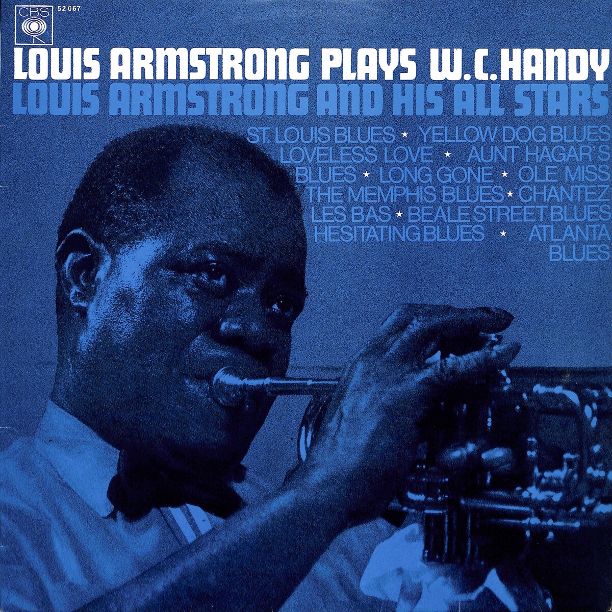 Louis Armstrong Plays W. C. Handy by Louis Armstrong and His All Stars (Album; CBS; ‎52 067 ...