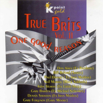 Vol. II: One Good Reason by True Brits (Album, Hard Rock): Reviews ...