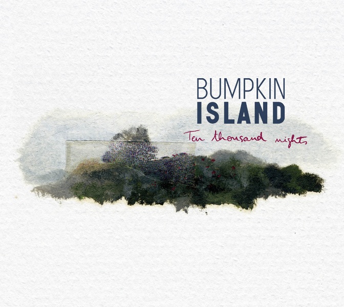 Ten Thousand Nights by Bumpkin Island (Album, Art Rock): Reviews ...