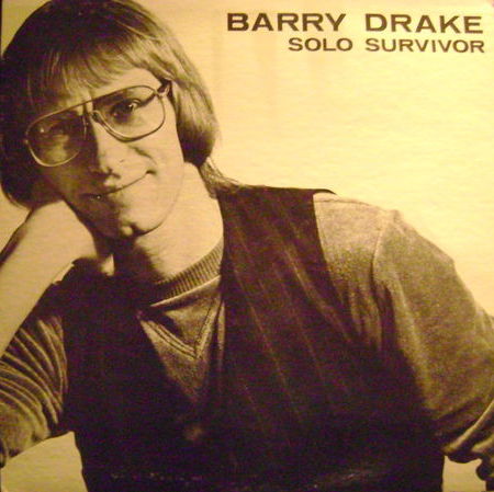 Solo Survivor by Barry Drake (Album, Singer-Songwriter): Reviews ...