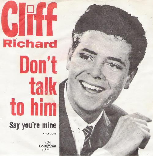 Don't Talk to Him / Say You're Mine by Cliff Richard and The Shadows ...