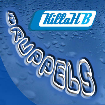 Druppels by Killah B (EP, Hip Hop): Reviews, Ratings, Credits, Song ...