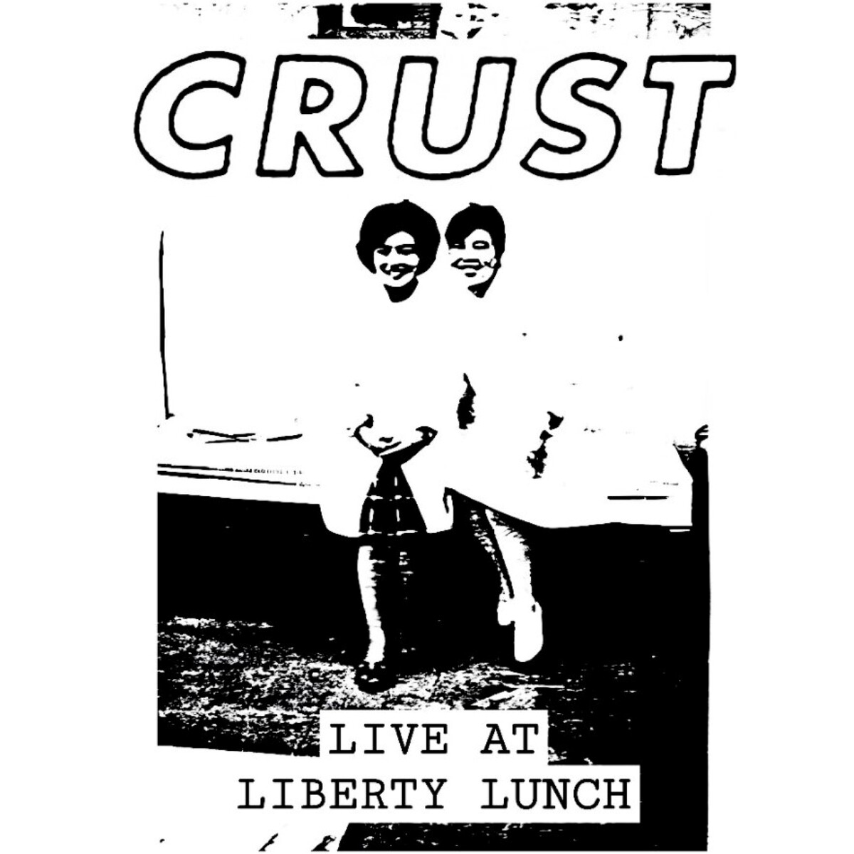 Live @ Liberty Lunch by Crust (Album, Noise Rock): Reviews, Ratings ...