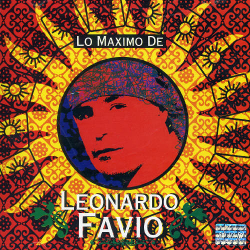 Lo máximo de Leonardo Favio by Leonardo Favio (Compilation): Reviews ...