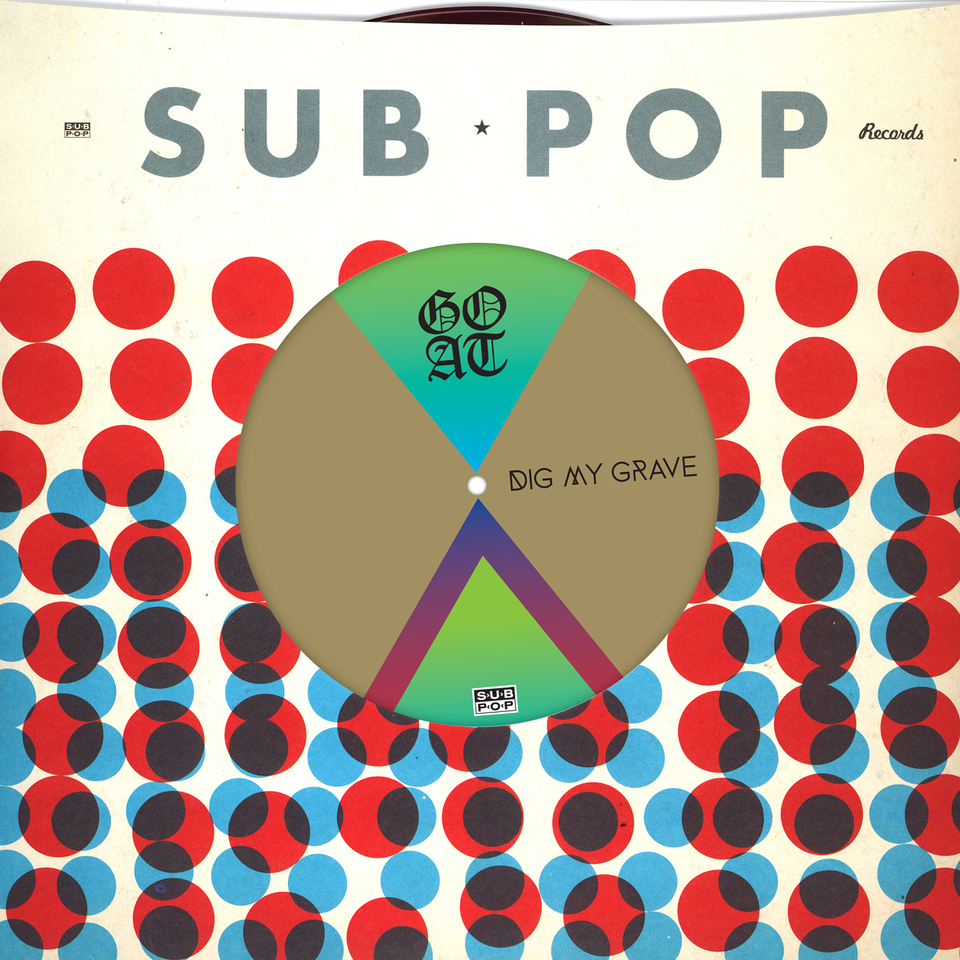 Dig My Grave by Goat (Single, Psychedelic Rock): Reviews, Ratings ...