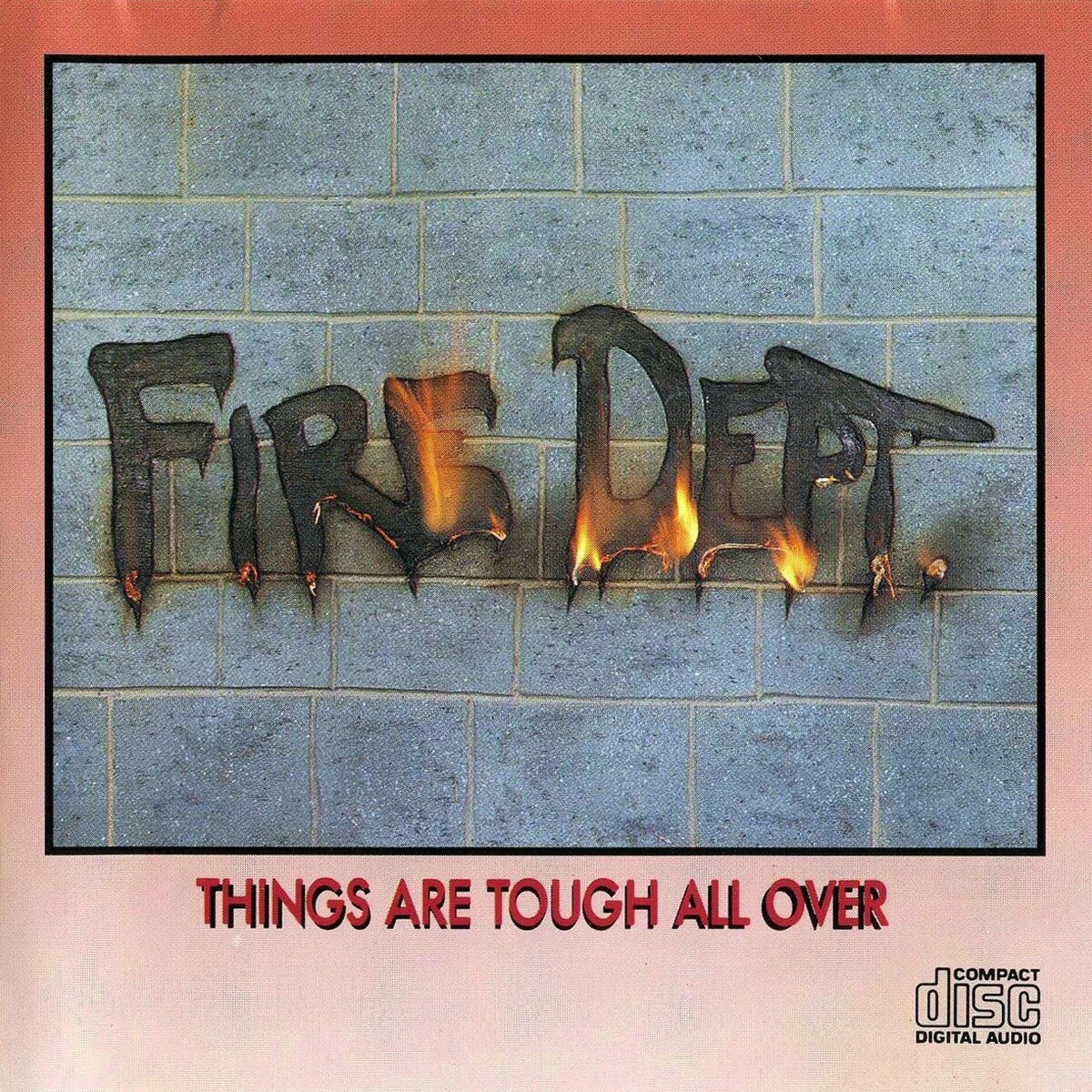 Things Are Tough All Over by Fire Dept. (Album, Hard Rock): Reviews ...