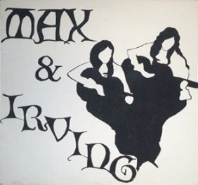 Max & Irving by Max & Irving (Album): Reviews, Ratings, Credits, Song ...