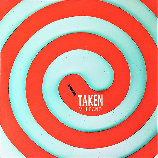 Vulcano by Taken (Album, Rock): Reviews, Ratings, Credits, Song list ...