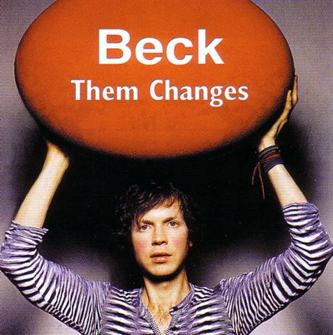 Them Changes by Beck (Bootleg, Folk Rock): Reviews, Ratings, Credits ...