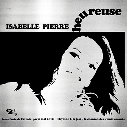 Heureuse by Isabelle Pierre (Album; Barclay; 80089): Reviews, Ratings ...