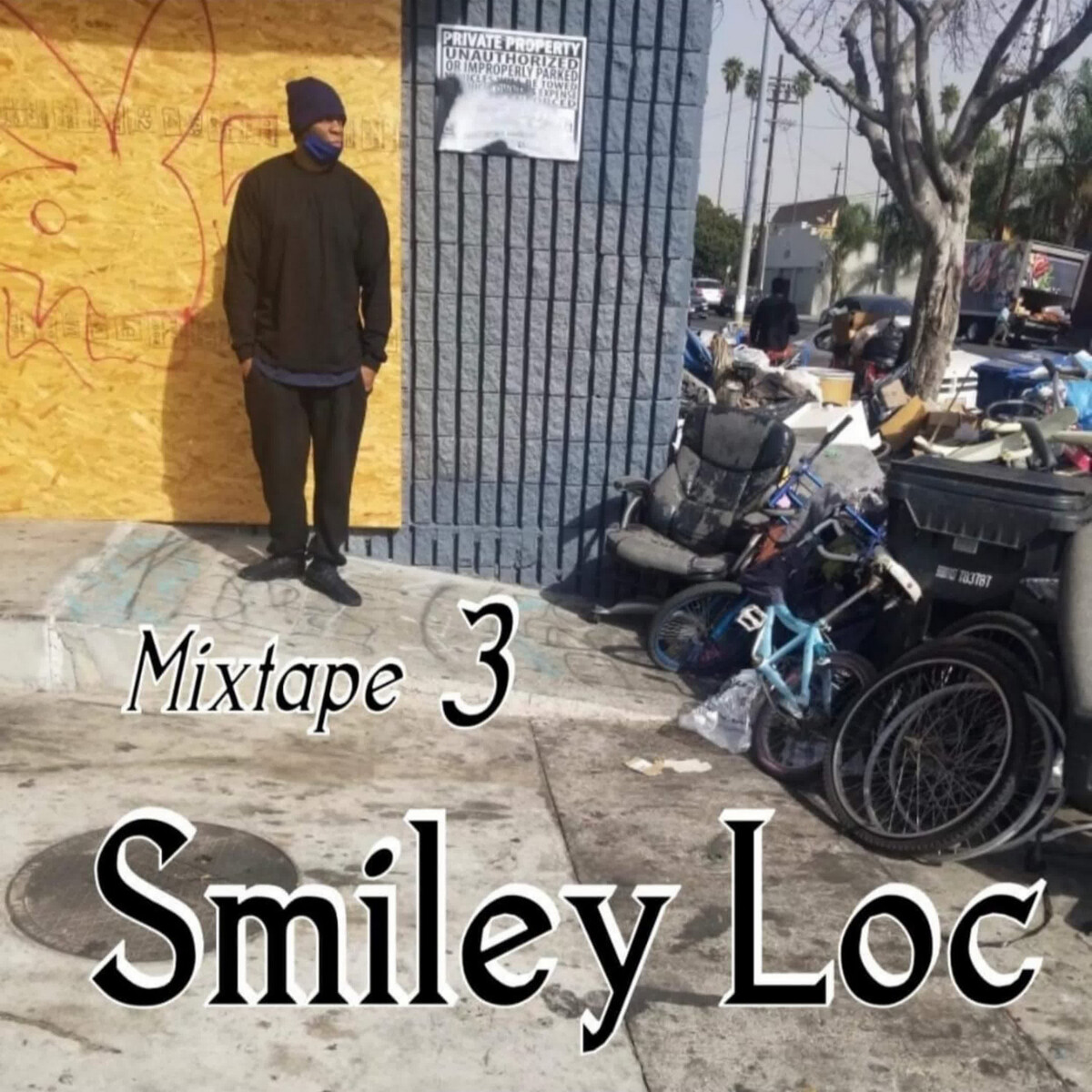 Mixtape 3 by Smiley Loc (Mixtape): Reviews, Ratings, Credits, Song list ...