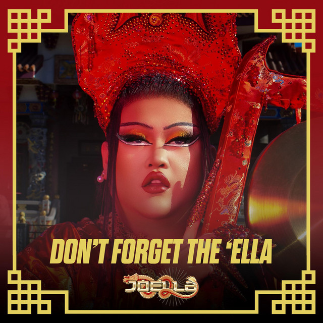Don't Forget the 'Ella by Joella (Single, Dance-Pop): Reviews, Ratings, Credits, Song list ...
