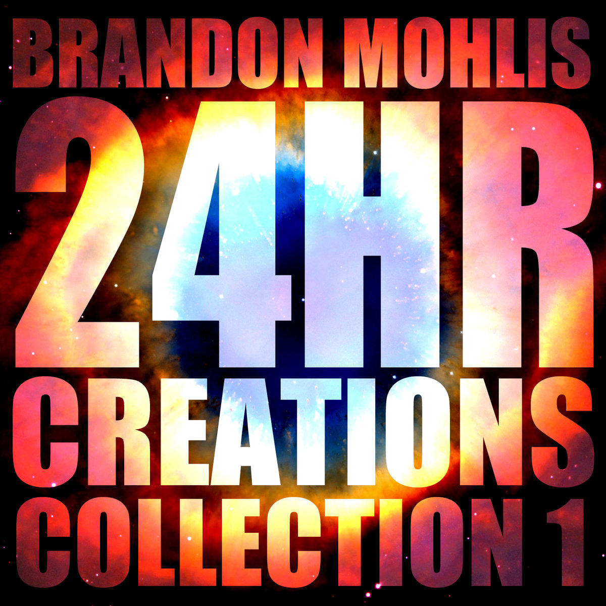 24 Hour Creations Pt. 1 by Brandon Mohlis (Album, Progressive Metal ...