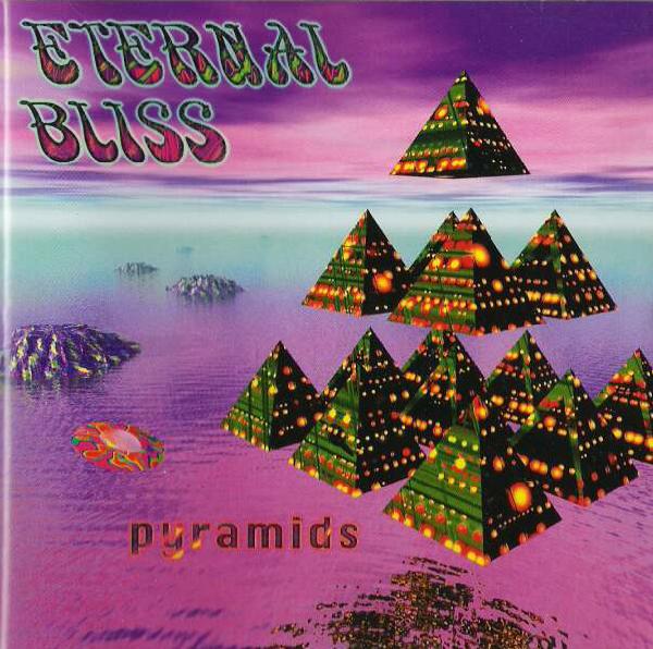 Pyramids by Eternal Bliss (Album, Psytrance): Reviews, Ratings, Credits ...