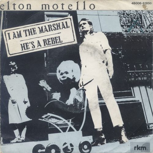 I Am the Marshal / He's a Rebel by Elton Motello (Single, Power Pop ...