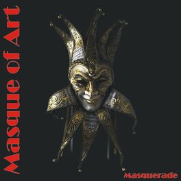 Masquerade by Masque of Art (Album, Hard Rock): Reviews, Ratings ...