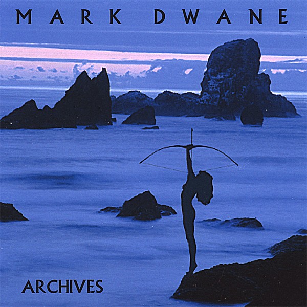 Archives by Mark Dwane (Album, Progressive Electronic): Reviews, Ratings, Credits, Song list ...