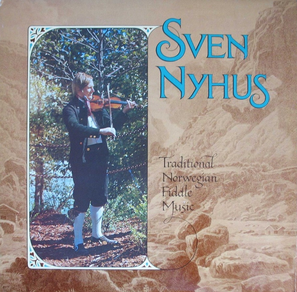 Traditional Norwegian Fiddle Music by Sven Nyhus (Album, Norwegian Folk ...