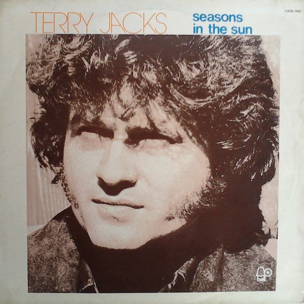 Seasons in the Sun by Terry Jacks (Album; Bell; 2308 092): Reviews ...