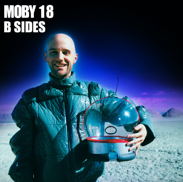 18 B Sides by Moby (Compilation; V2): Reviews, Ratings, Credits, Song ...