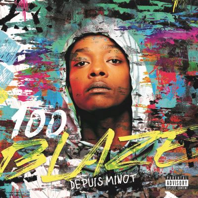 100 Blaze Albums: songs, discography, biography, and listening guide ...