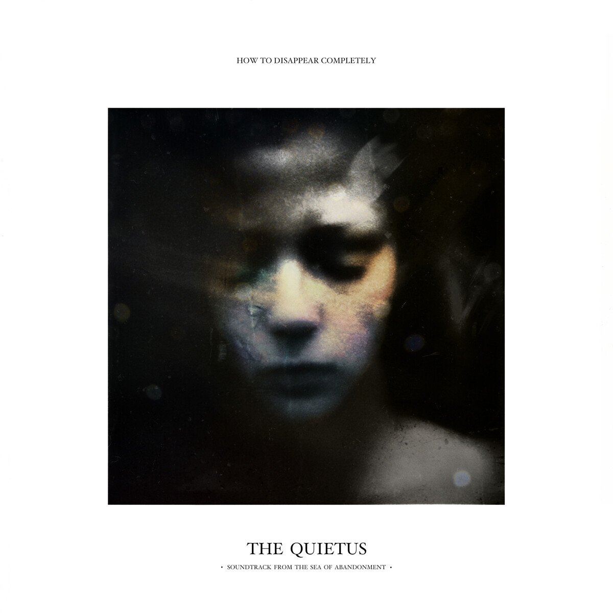 The Quietus by How to Disappear Completely (Album, Ambient): Reviews ...
