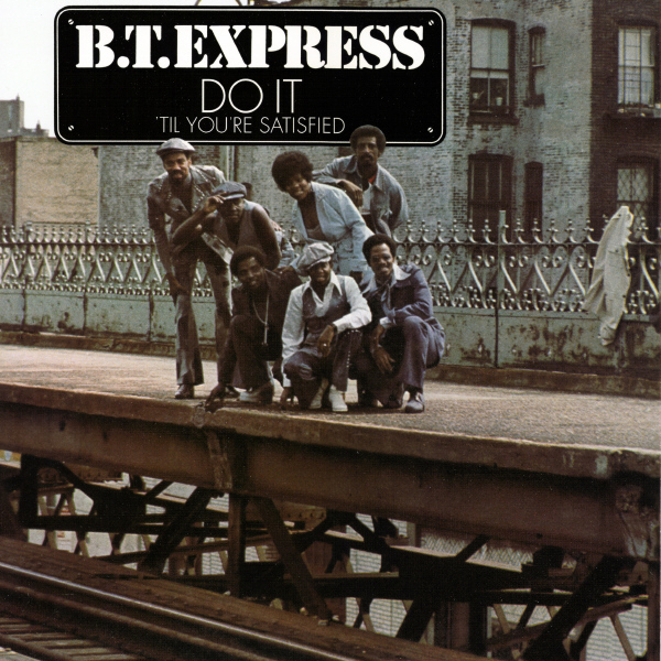 B.T. Express Albums: songs, discography, biography, and listening guide ...