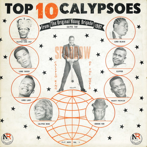 Top 10 Calypsoes 1967 (From the Original Young Brigade 1967) by Various ...