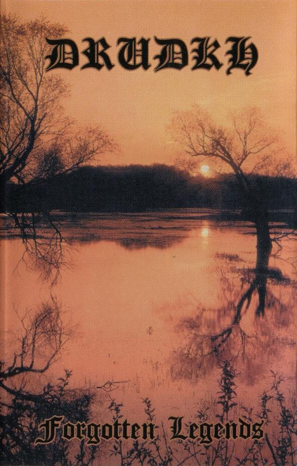 Forgotten Legends by Drudkh (Album; Slavonic Metal; n/a): Reviews ...