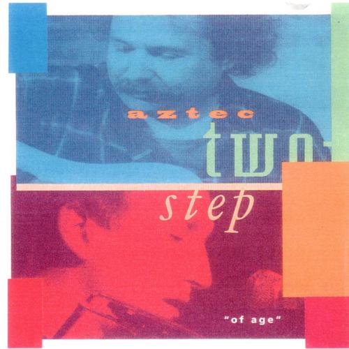 Of Age by Aztec Two-Step (Album): Reviews, Ratings, Credits, Song list ...