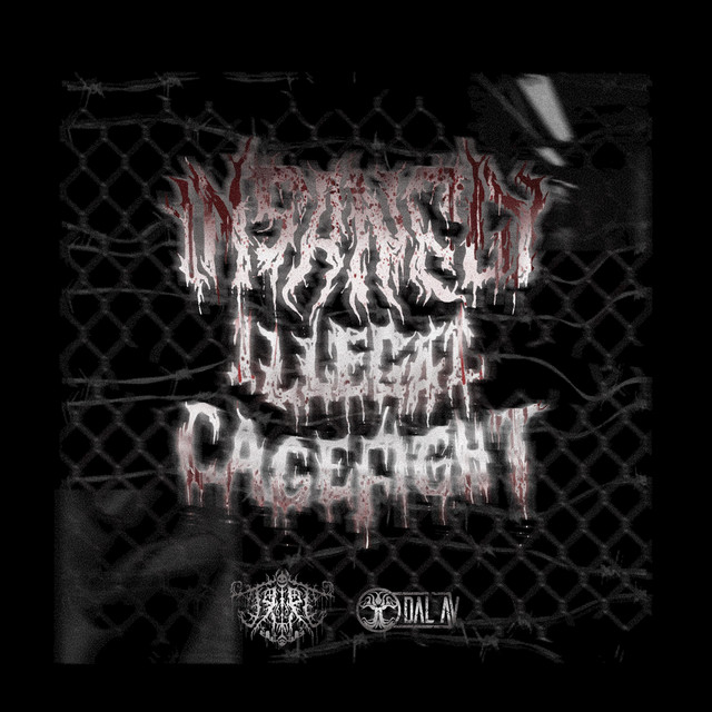 Insanely Illegal Cage Fight by Dal Av & Jackson Rose (Single, Deathcore ...
