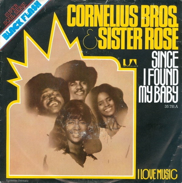 Since I Found My Baby / I Love Music by Cornelius Brothers & Sister ...