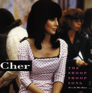 The Shoop Shoop Song (It's in His Kiss) / Love on a Rooftop by Cher ...