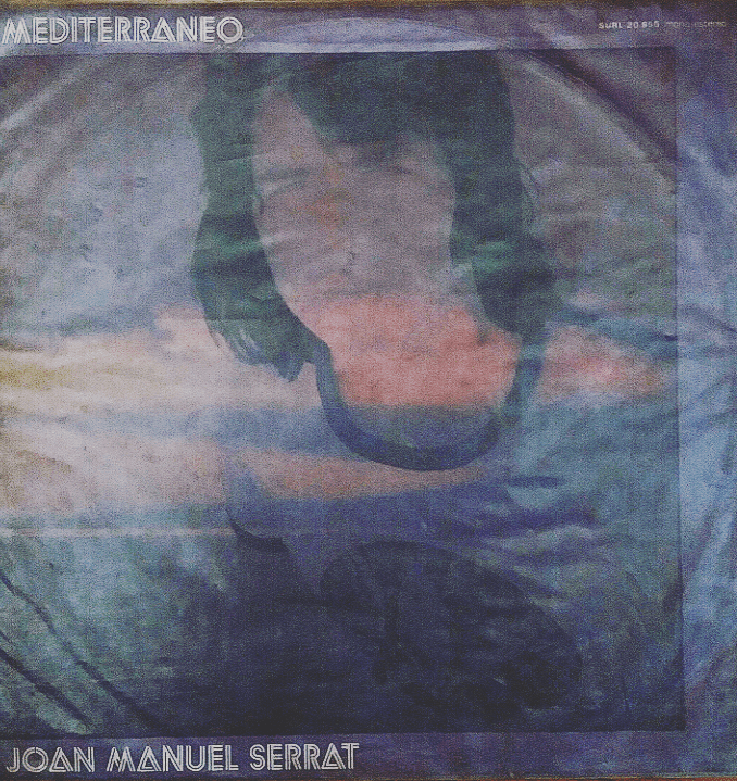 Mediterráneo by Joan Manuel Serrat (Album; Odeon; 20.855): Reviews ...