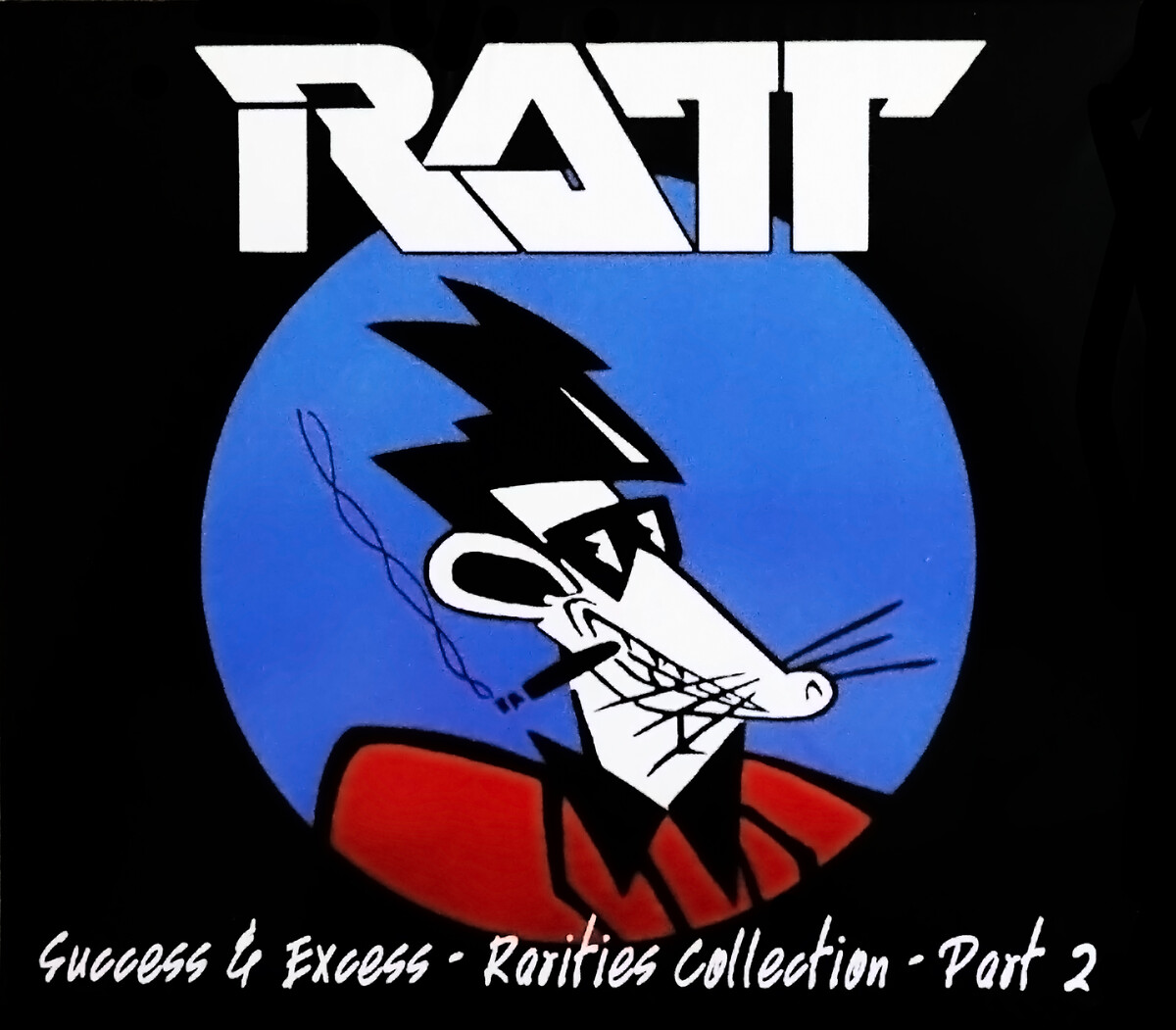 Success & Excess - Rarities Collection Part. 2 by Ratt (Bootleg ...