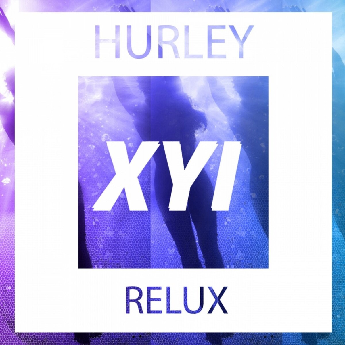 Relux by Hurley (Single): Reviews, Ratings, Credits, Song list - Rate Your Music