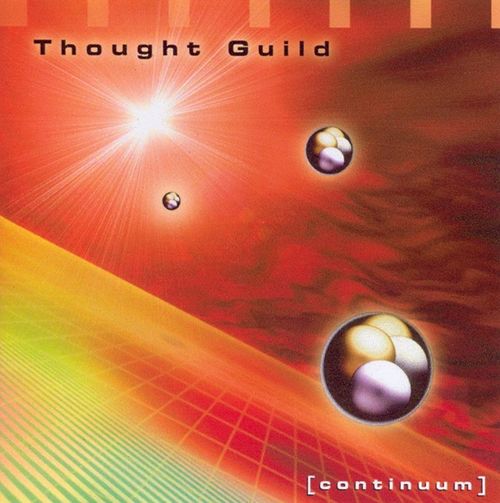 Continuum by Thought Guild (Album, Berlin School): Reviews, Ratings ...
