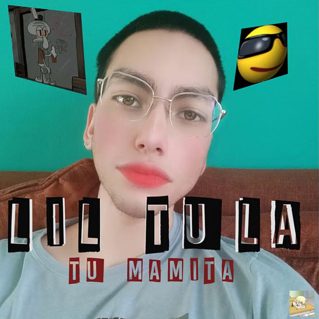 Tu Mamita by Lil Tula (Single): Reviews, Ratings, Credits, Song list ...