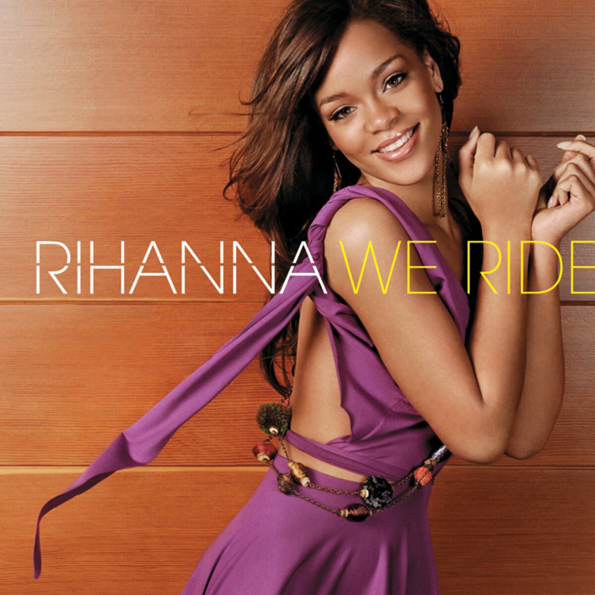 We Ride by Rihanna (Single; Def Jam): Reviews, Ratings, Credits, Song ...