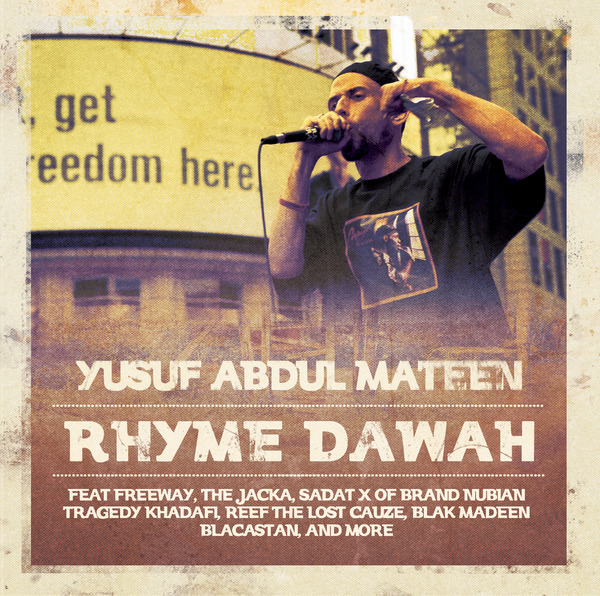 Rhyme Dawah by Yusuf Abdul Mateen (Album, Conscious Hip Hop): Reviews, Ratings, Credits, Song ...